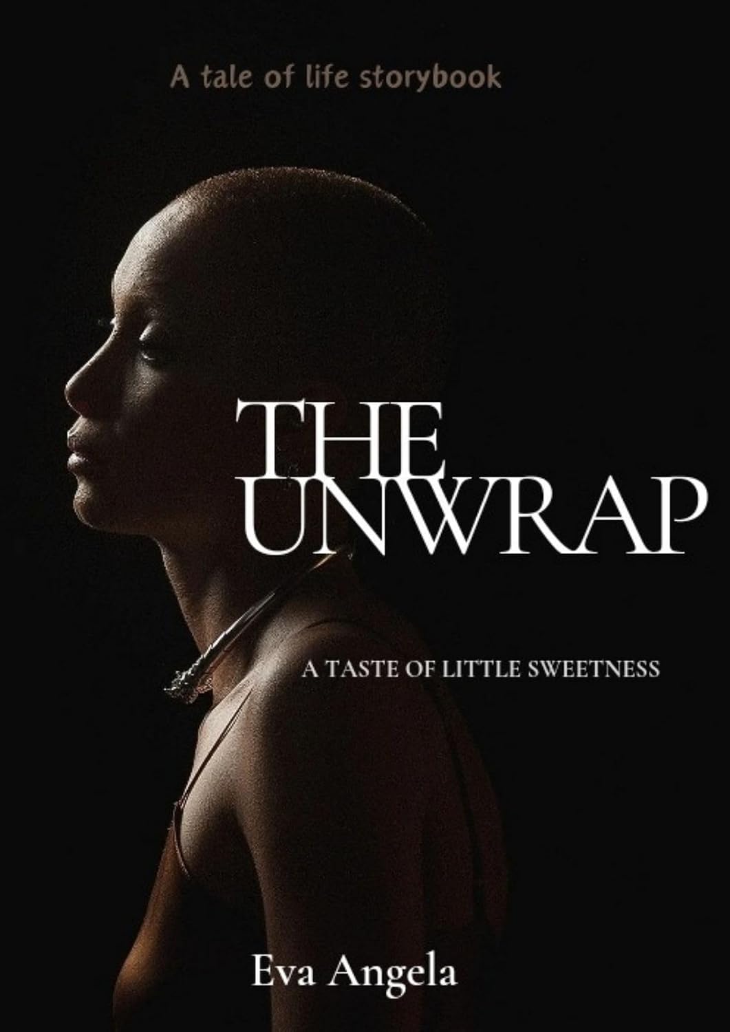 THE UNWRAP: A TASTE OF LITTLE SWEETNESS - Kindle edition by Angela, Eva ...