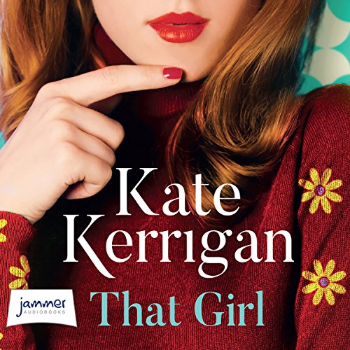 Amazon.com: That Girl (Audible Audio Edition): Kate Kerrigan, Karen ...