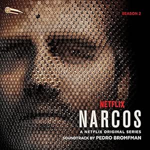 Amazon.com: Narcos, Season 2 (A Netflix Original Series Soundtrack ...