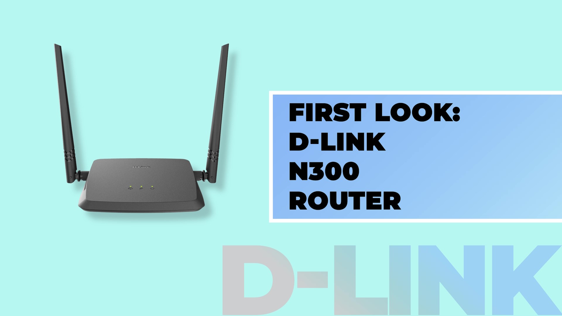 Watch D-Link DIR-615 Wireless-N300 Router First Look on Amazon Live