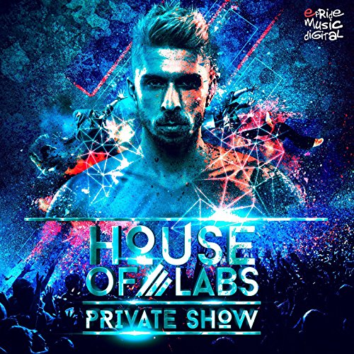 Amazon.com: Private Show (The Remixes) : House of Labs: Digital Music