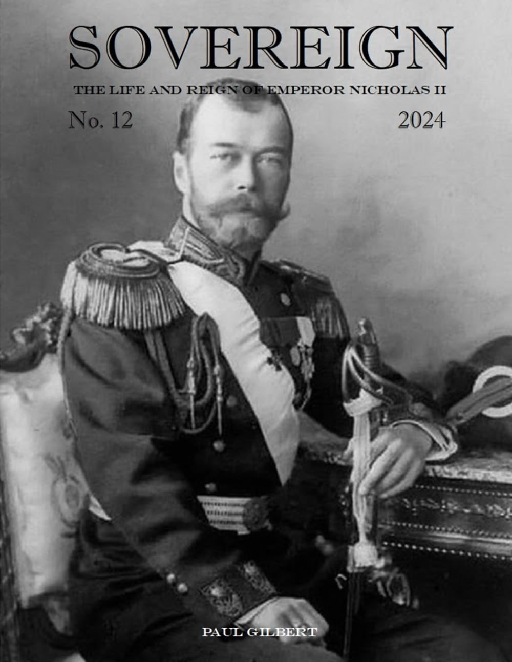 Amazon.com: SOVEREIGN No. 12 - 2024: The Life and Reign of Emperor ...