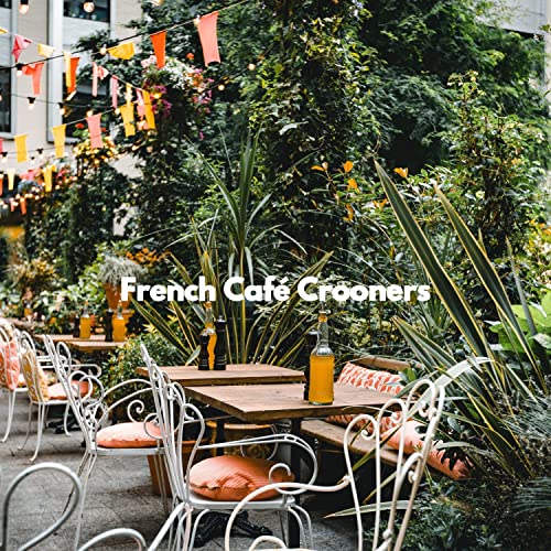 French Café Crooners von Jazz Classics bei Amazon Music - Amazon.de