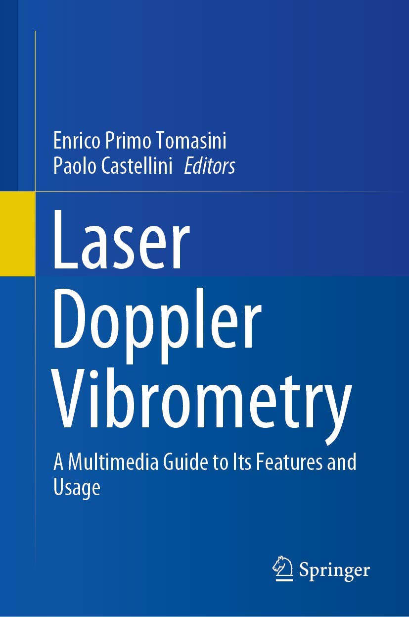 Laser Doppler Vibrometry: A Multimedia Guide to its Features and Usage ...