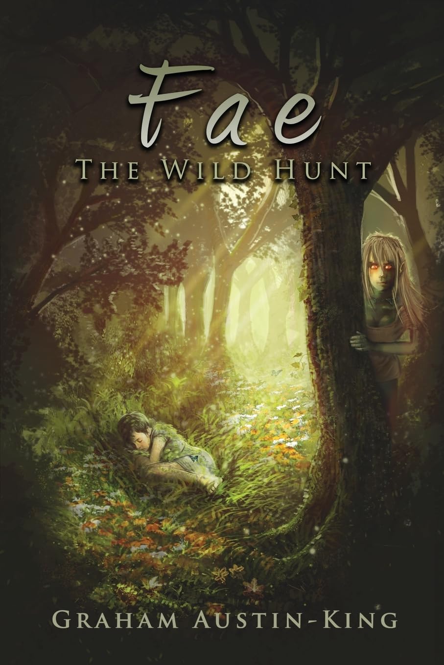 Snapklik.com : Fae - The Wild Hunt: Book One Of The Riven Wyrde Saga