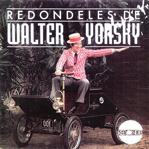 Play Redondeles de Walter Yonsky by Walter Yonsky on Amazon Music