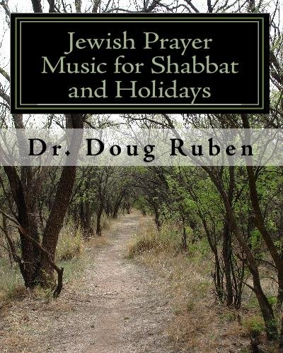 Jewish Prayer Music for Shabbat and Holidays: (Volume 1): Special ...