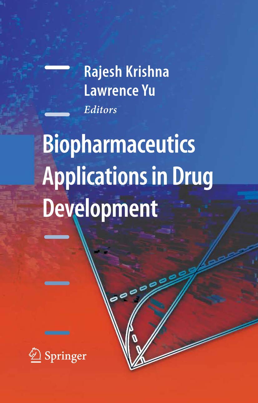 Biopharmaceutics Applications in Drug Development: 9780387723785 ...