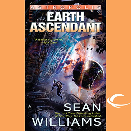 Amazon.com: Earth Ascendant: Astropolis, Book 2 (Audible Audio Edition ...