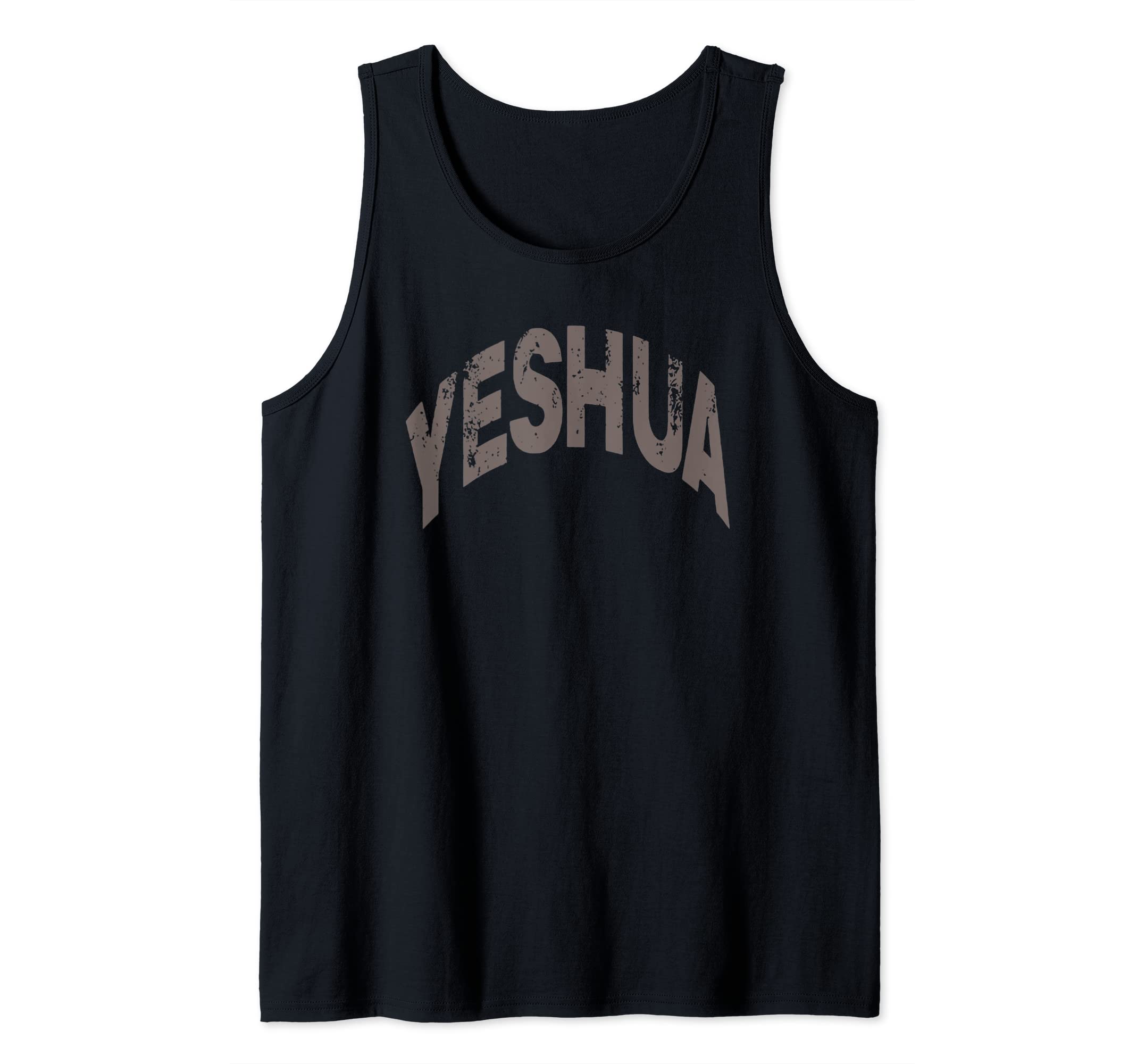 Amazon.com: Yeshua hebrew name of Jesus christian messianic Tank Top ...