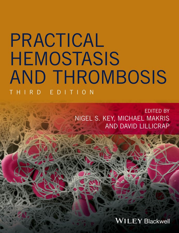 Practical Hemostasis and Thrombosis: 9781118344712: Medicine & Health ...