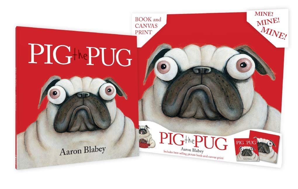 Pig the Pug Boxed Set (Mini Book + Canvas): Aaron Blabey: 9781760278120 ...