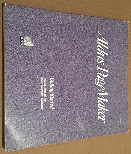 Aldus Pagemaker, Getting Started, Version 4.0 For Use With Apple ...