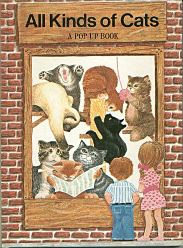 All Kinds of Cats A Pop-up Book: Publisher: Amazon.com: Books