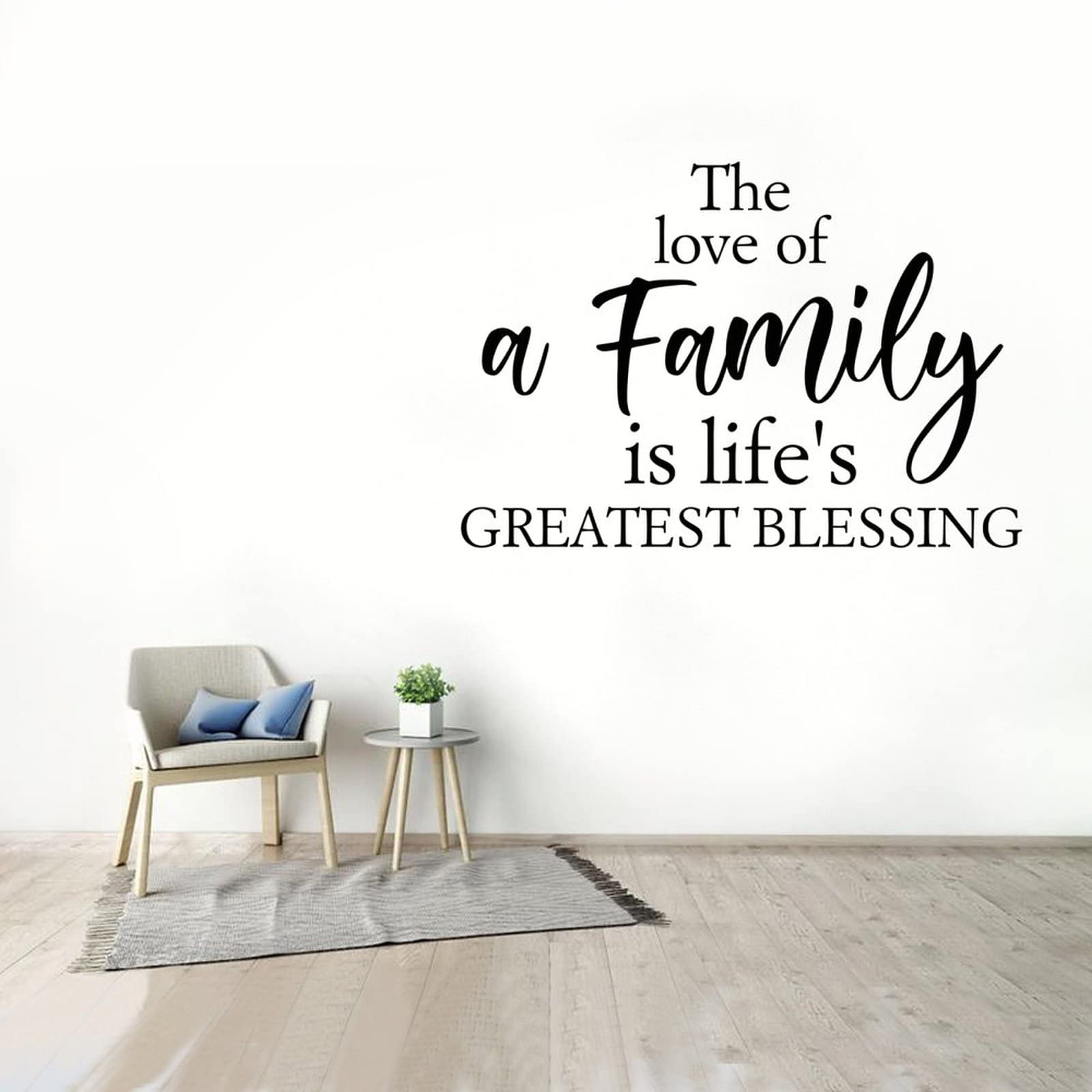The Love Of A Family Is Lifes Greatest Blessing Wall Decal