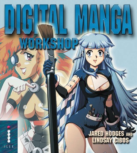 Digital Manga Workshop : An Artist's Guide to Creating Manga ...