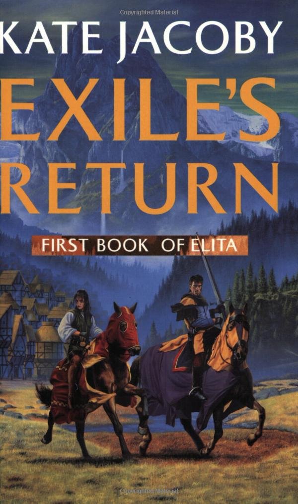 Exile's Return: First Book of Elita: Jacoby, Kate: 9780575074743 ...