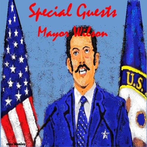 Play Mayor Wilson by Special Guests on Amazon Music