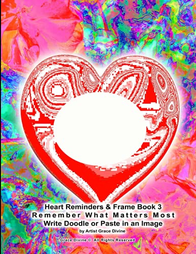 Amazon.com: Heart Reminders & Frame Book 3 Remember What Matters Most ...