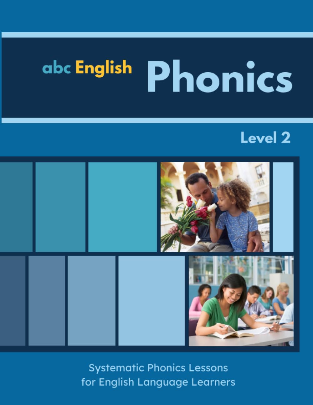 abc English Phonics: Level 2: Christenson, Jennifer: 9798771049946 ...