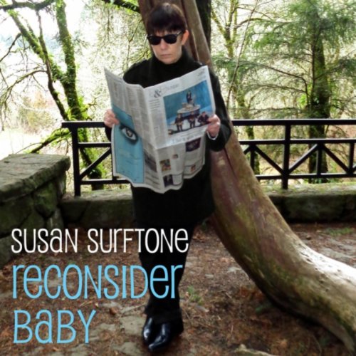 Amazon.com: Reconsider Baby : Susan Surftone: Digital Music