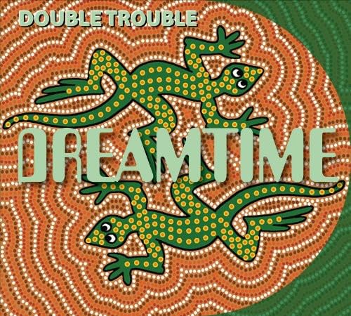 Dreamtime, Dreamtime, Traditional, Radu Malfatti, Roberto Bellatalla ...