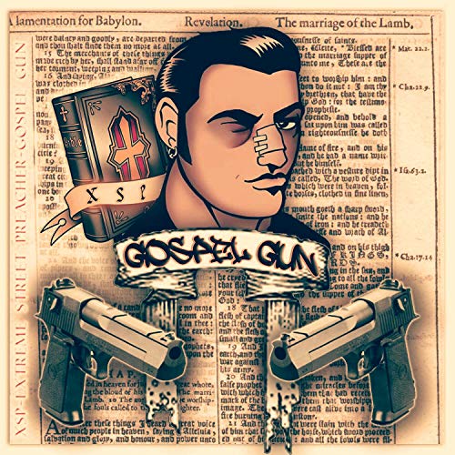 Play Gospel Gun by The XSP-Xtreme Street Preacher on Amazon Music