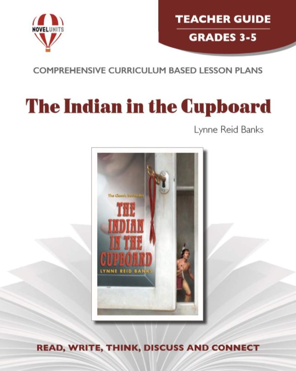The Indian in the Cupboard - Teacher Guide by Novel Units: Novel Units ...