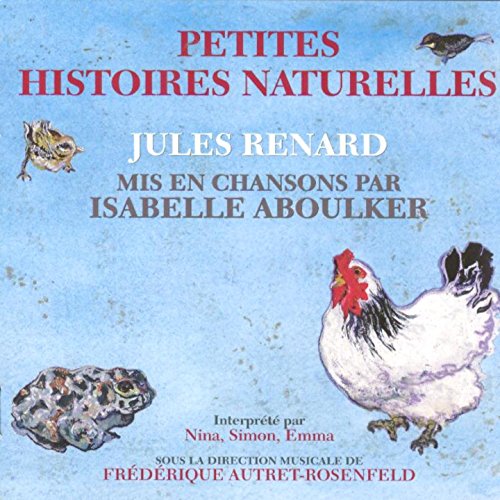 Amazon MusicでIsabelle AboulkerのJules Renard mis en chanson : Petites ...