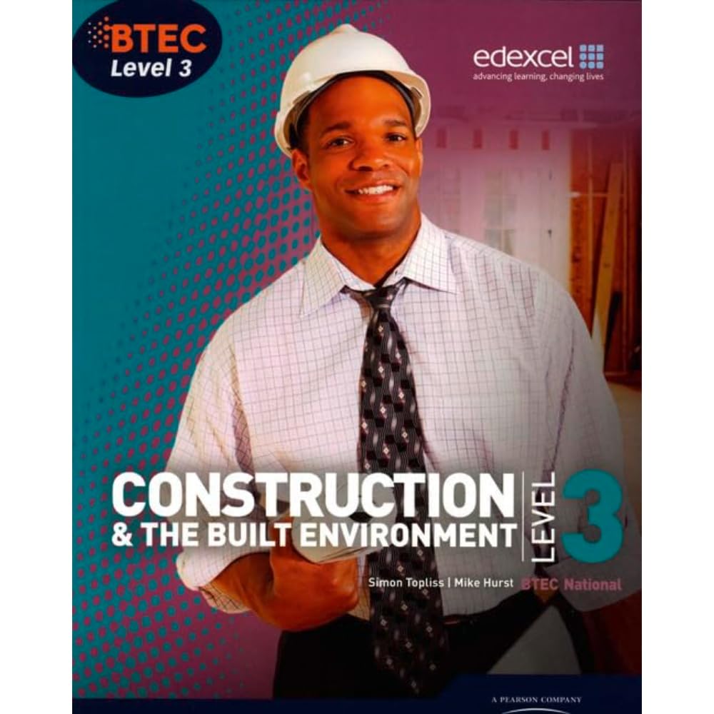 BTEC Level 3 National Construction and the Built Environment Student ...