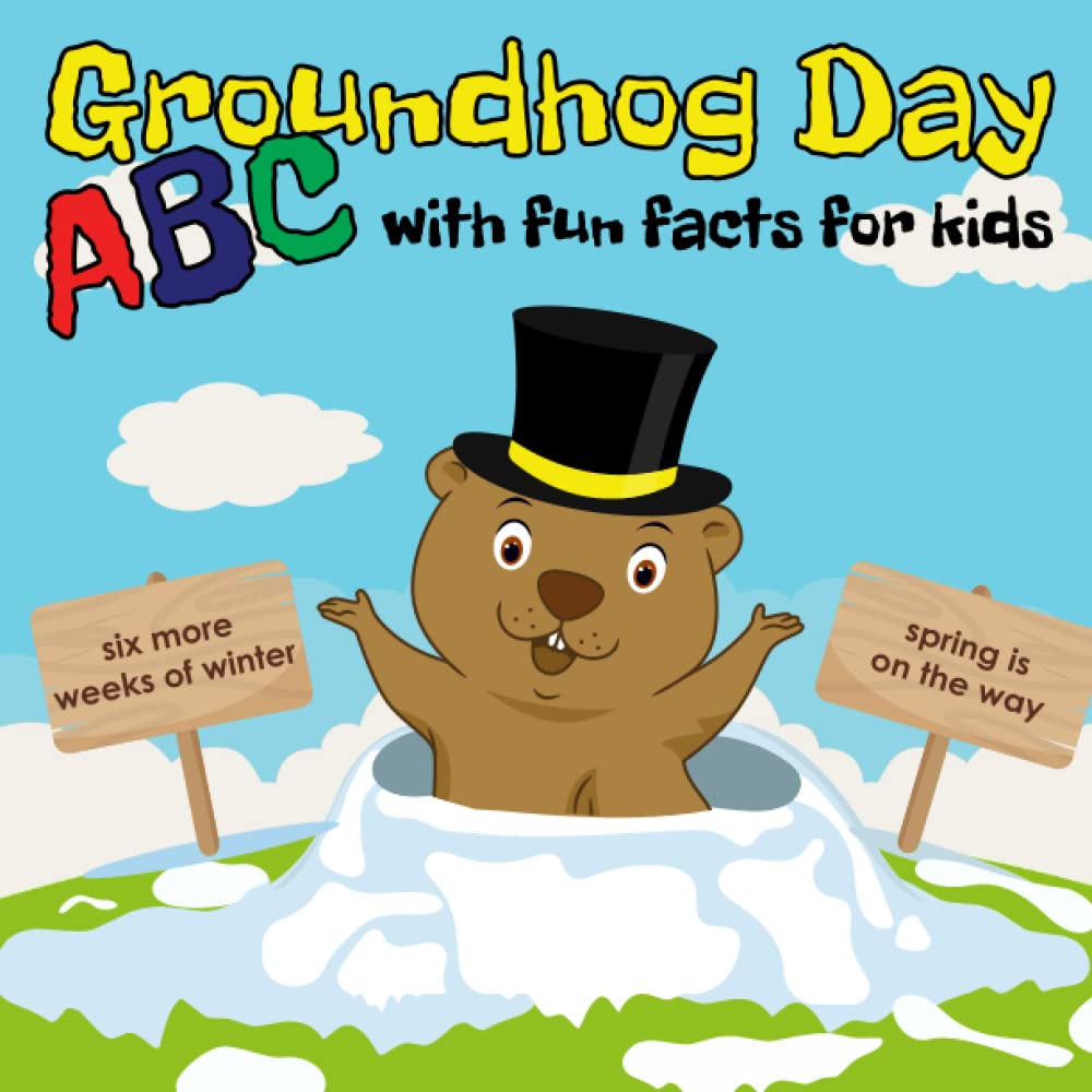 ABC of Groundhog Day Book for Kids Toddlers and Preschoolers with Fun ...