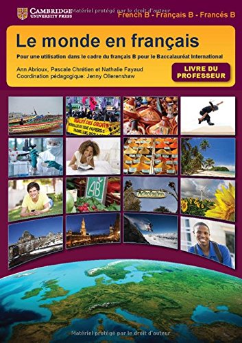 Le monde en français Teacher's Book (IB Diploma): Amazon.co.uk: Abrioux ...