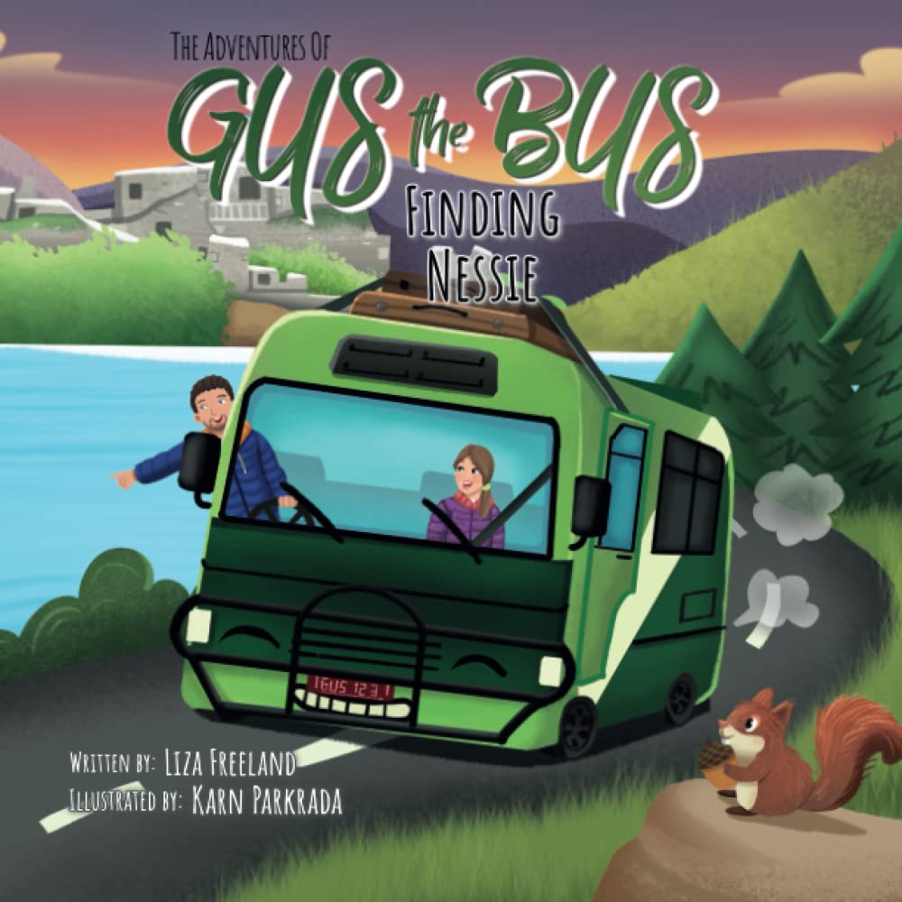 The Adventures of Gus the Bus: Finding Nessie: A beautifully ...