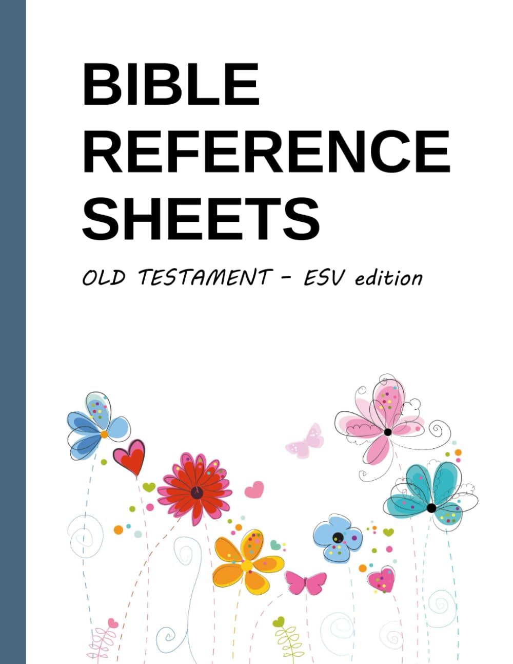 Bible Reference Sheets - The Old Testament, ESV: A Book-by Book Summary ...