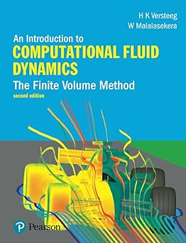Buy Introduction to Computational Fluid Dynamics, An: The Finite Volume Method Book Online at ...