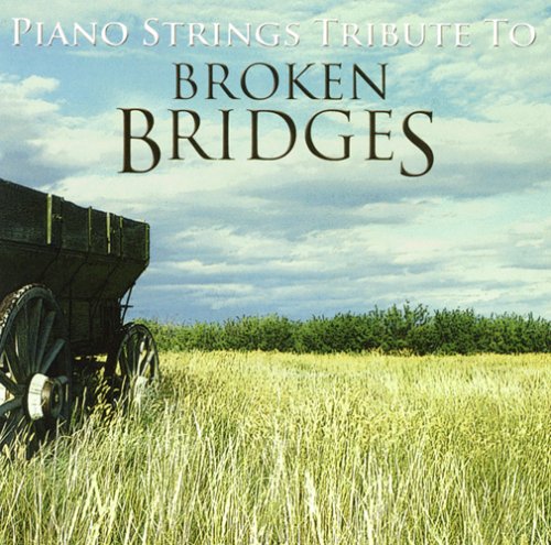 Various Artists - Piano Strings Tribute to Broken Bridges - Amazon.com ...