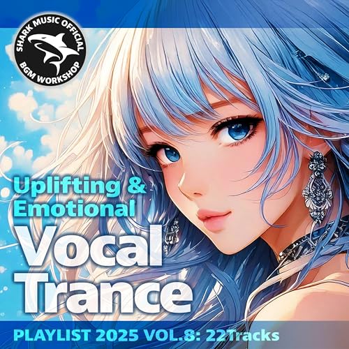 Amazon MusicでShark MusicのFemale Vocal Trance 2025 Vol.8を再生する