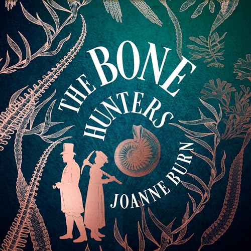 Amazon.com: The Bone Hunters (Audible Audio Edition): Joanne Burn ...