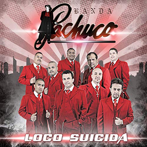 Amazon.com: Loco Suicida : Banda Pachuco: Digital Music