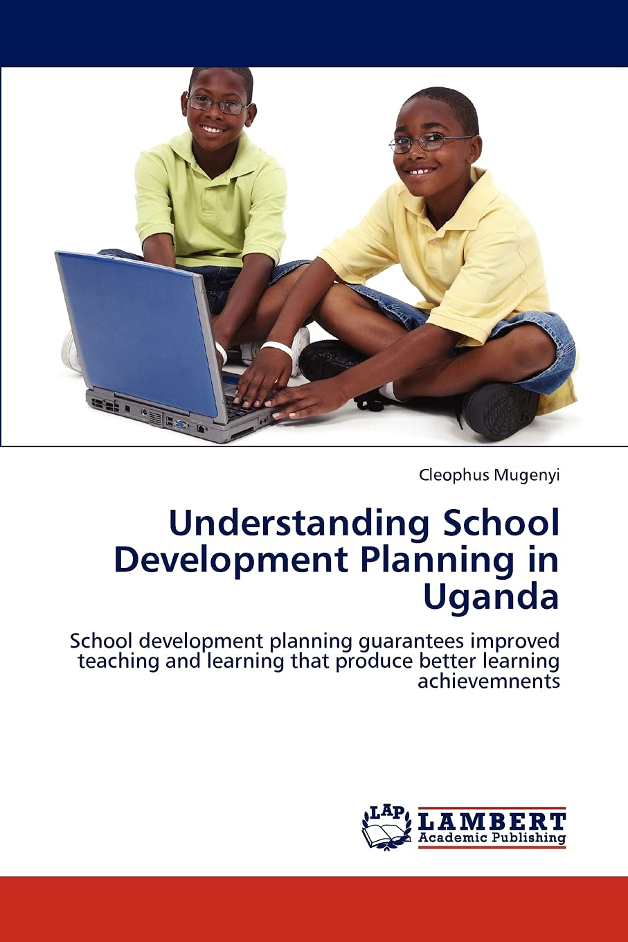 Understanding School Development Planning in Uganda: School development ...