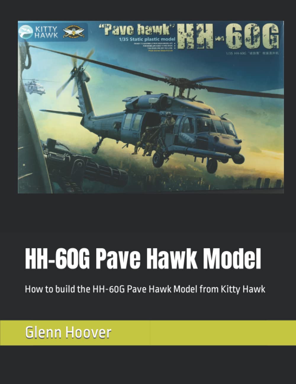 Buy HH-60G Pave Hawk Model: How to build the HH-60G Pave Hawk Model ...
