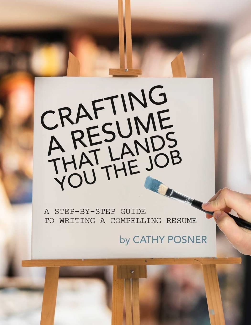 Crafting a Resume That Lands You the Job: A Step-by-Step Guide to ...
