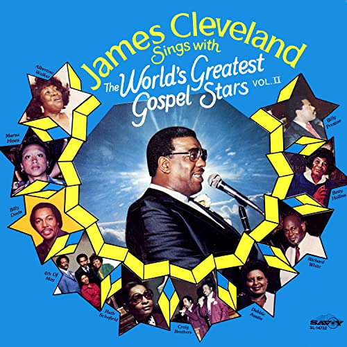 Sings With The World's Greatest Gospel Stars Vol. II de James Cleveland ...