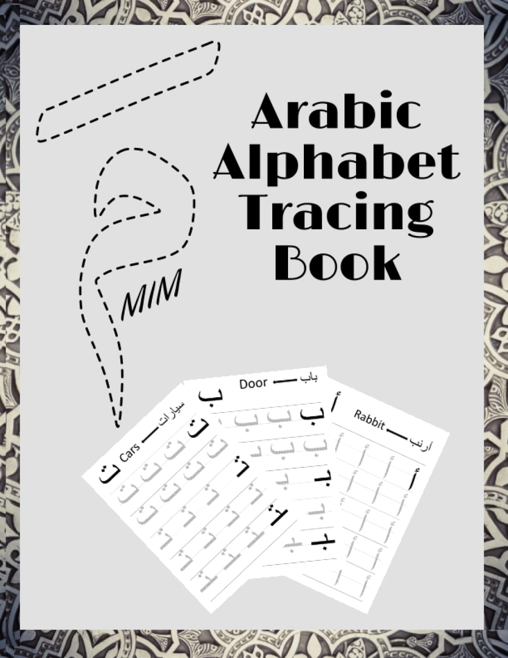 Arabic Alphabet Tracing Book Alif Baa Tracing And Practice Arabic ...
