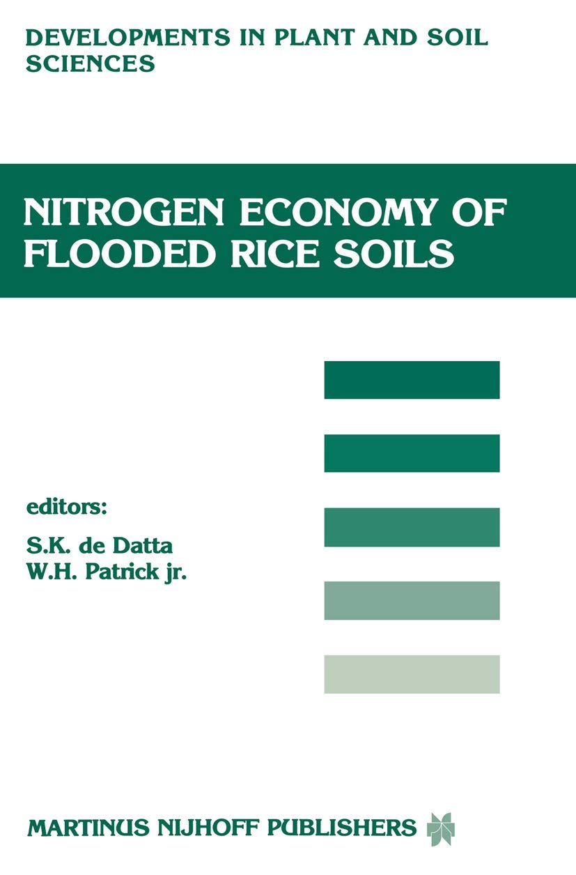 Amazon.com: Nitrogen Economy of Flooded Rice Soils: Proceedings of a ...