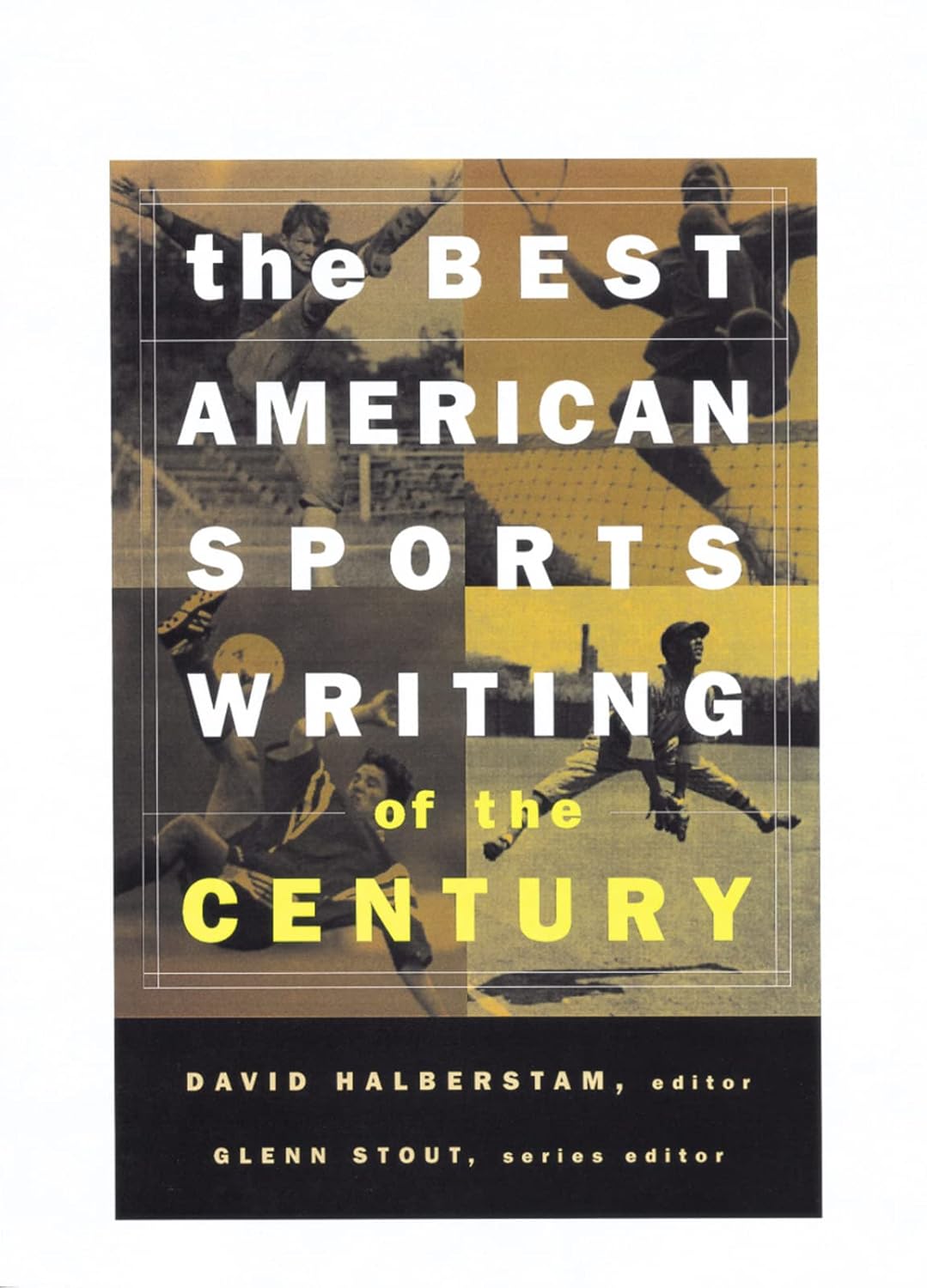 The Best American Sports Writing Of The Century: Halberstam, David ...