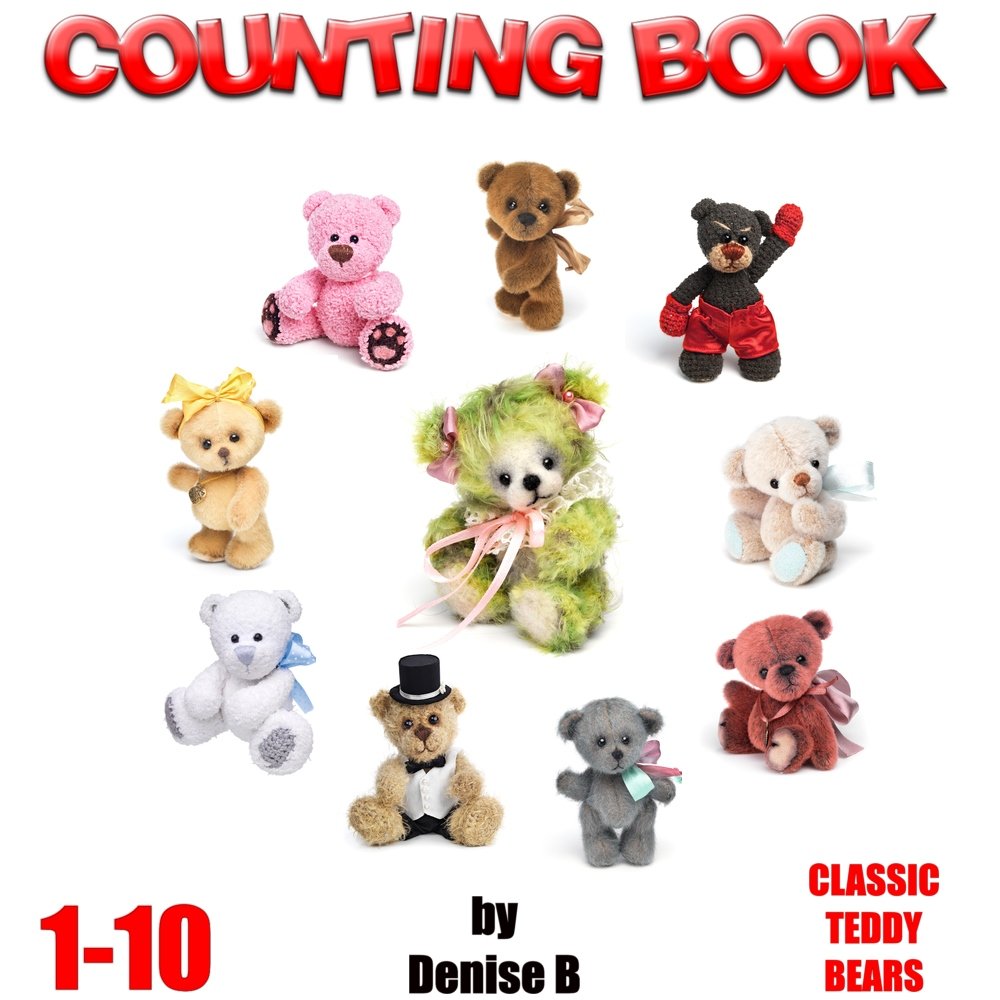 Amazon.com: Counting Book, Numbers 1-10, Classic Teddy Bears eBook : B ...