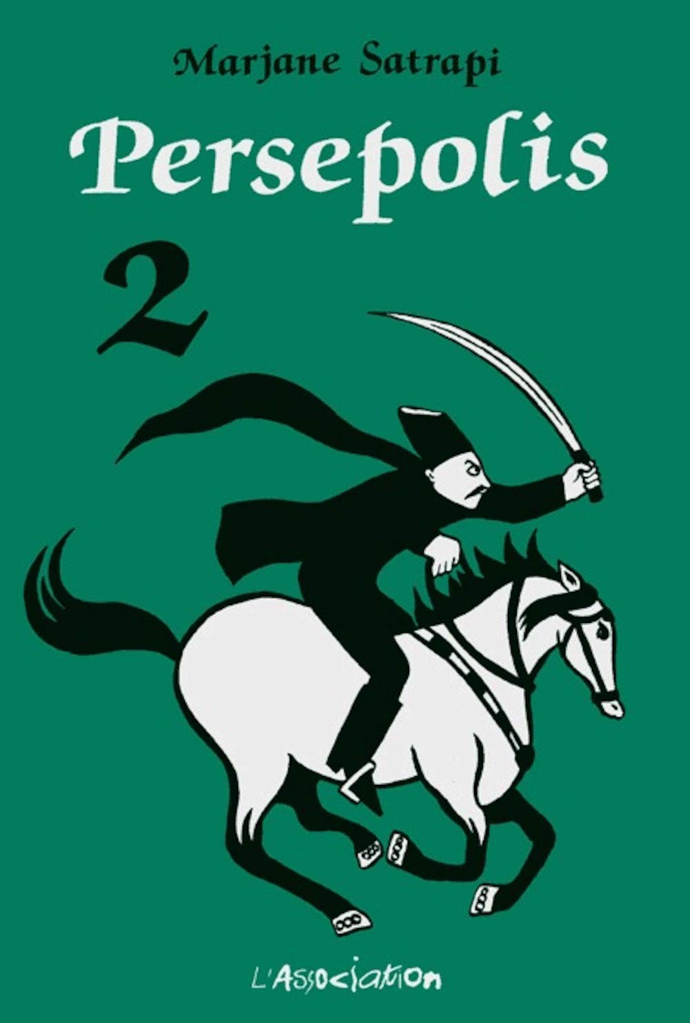 Persepolis 2: Satrapi, Marjane: 9782844140791: Amazon.com: Books