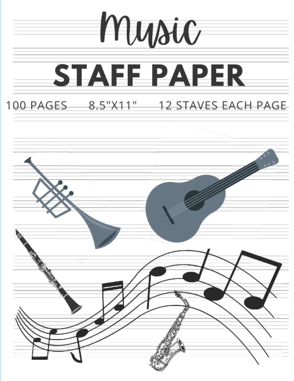 Music Staff Paper: Blank Sheet Music Composition Manuscript | 8.5" x 11 ...