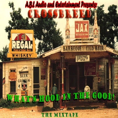 Play What's Hood In The Good? by crossbreed on Amazon Music